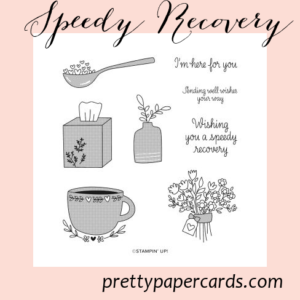 A Cup of Love with Speedy Recovery! - Pretty Paper Cards