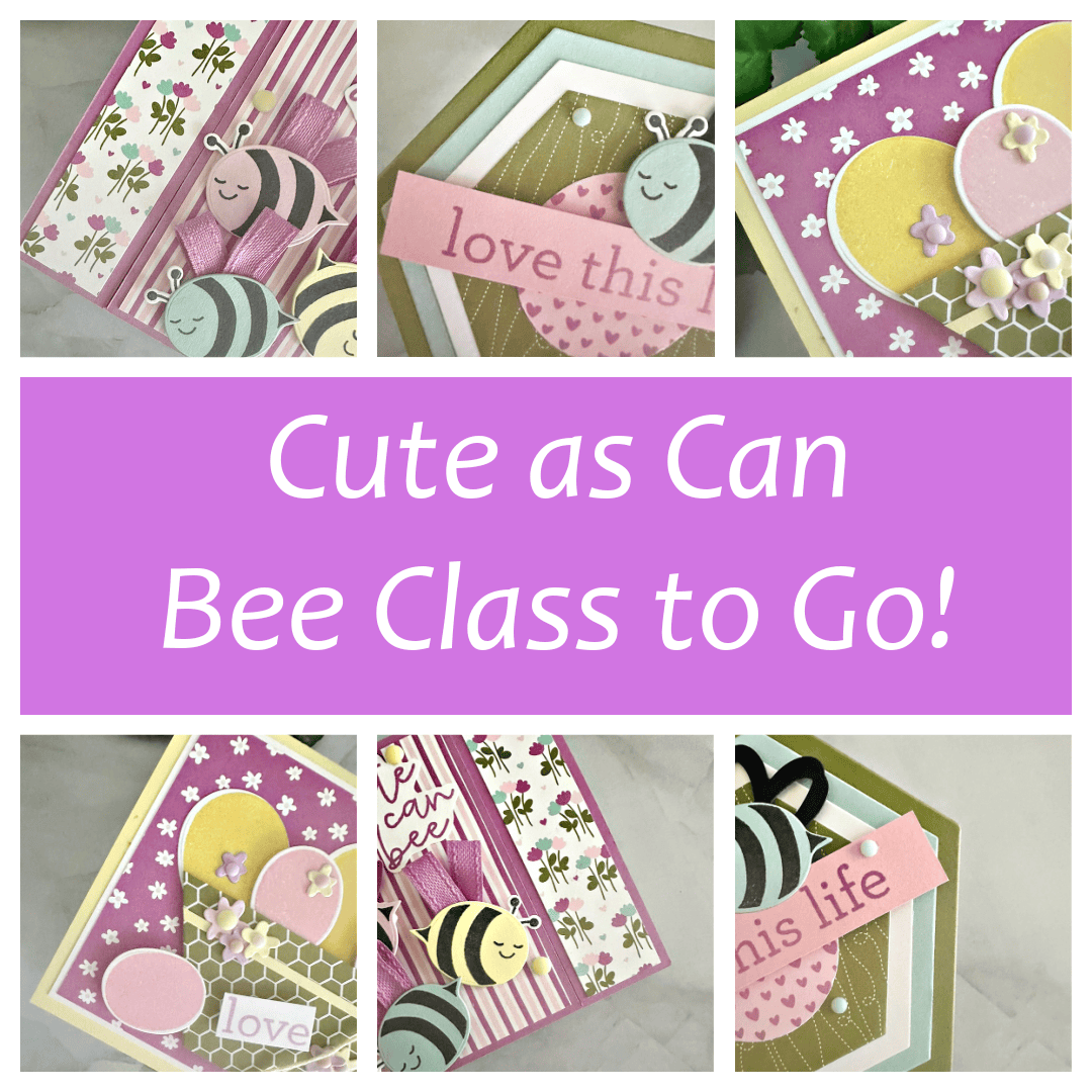 Cute as Can Bee Class (Meant to Bee Bundle) - Pretty Paper Cards